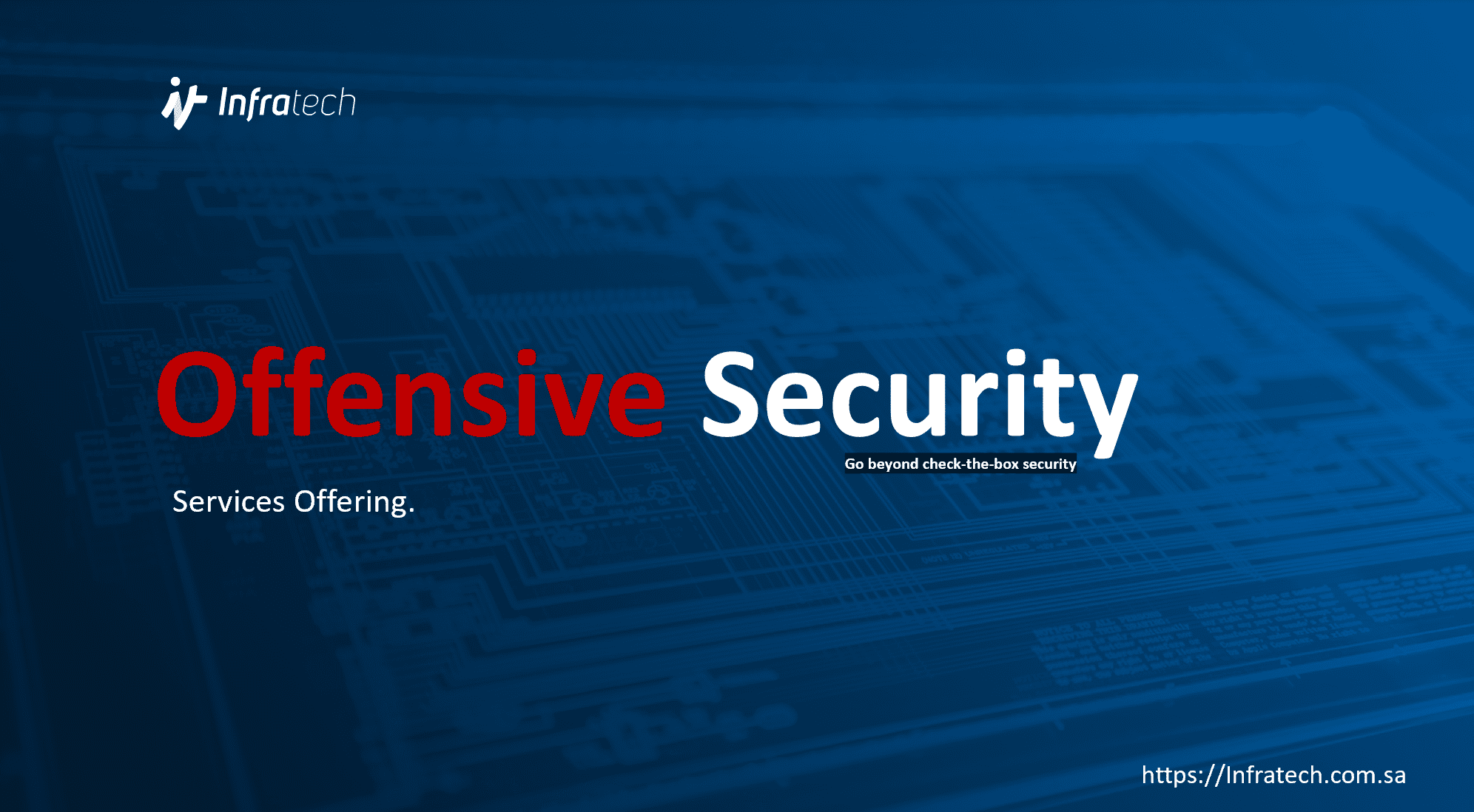 Infratech - Cybersecurity Offensive Security Services
